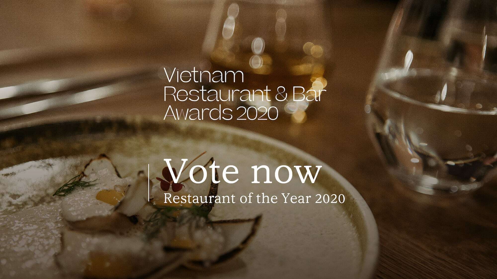 Vote Now For Restaurant Of 2020 | Vietcetera
