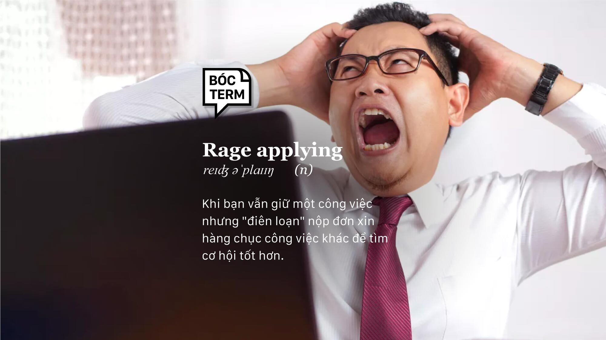Rage applying: Tức sếp, đừng xin nghỉ vội mà hãy rải đơn xin việc trước ...