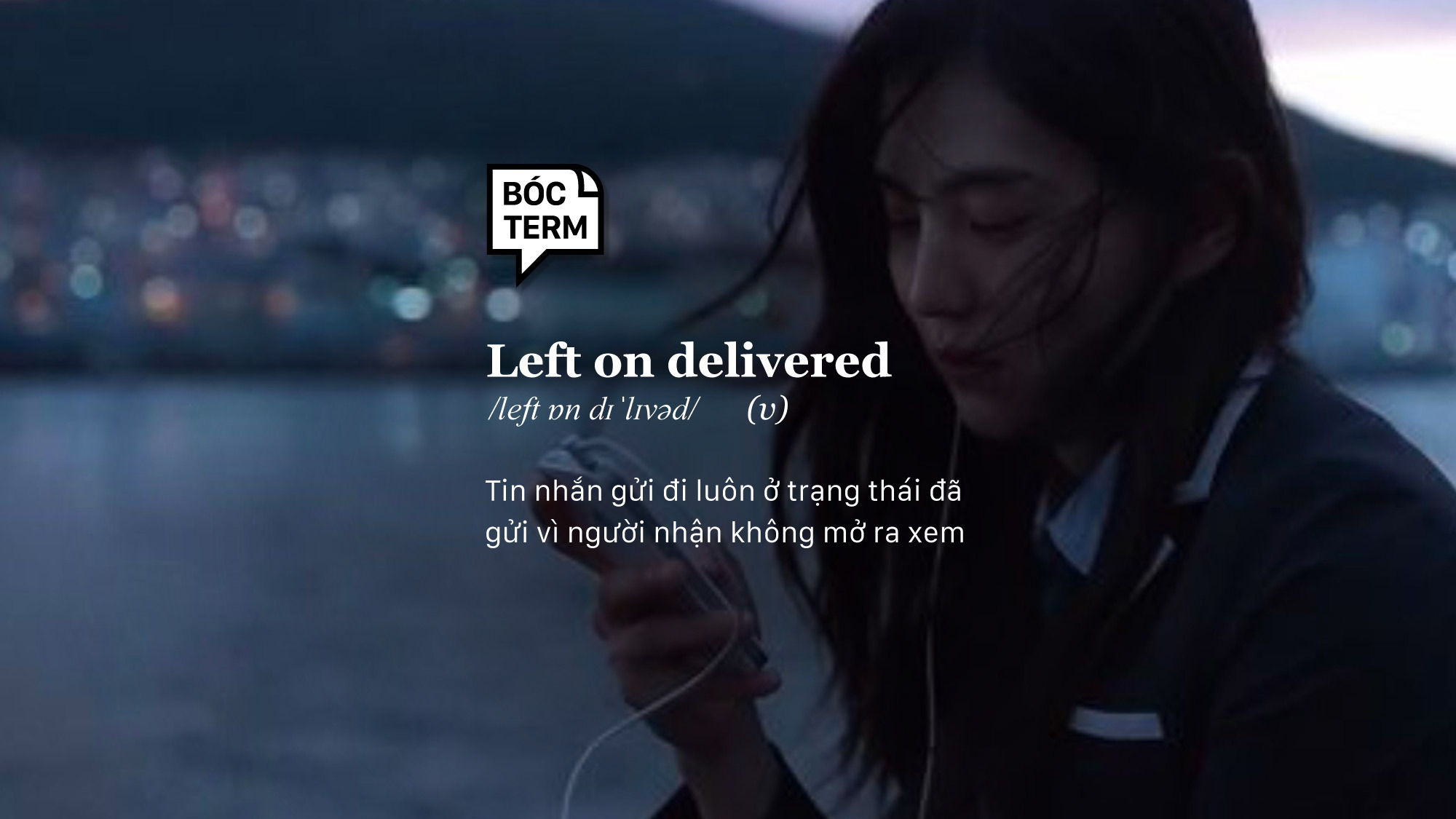 Left on delivered là gì? Điều gì tệ hơn việc bị “seen không rep ...