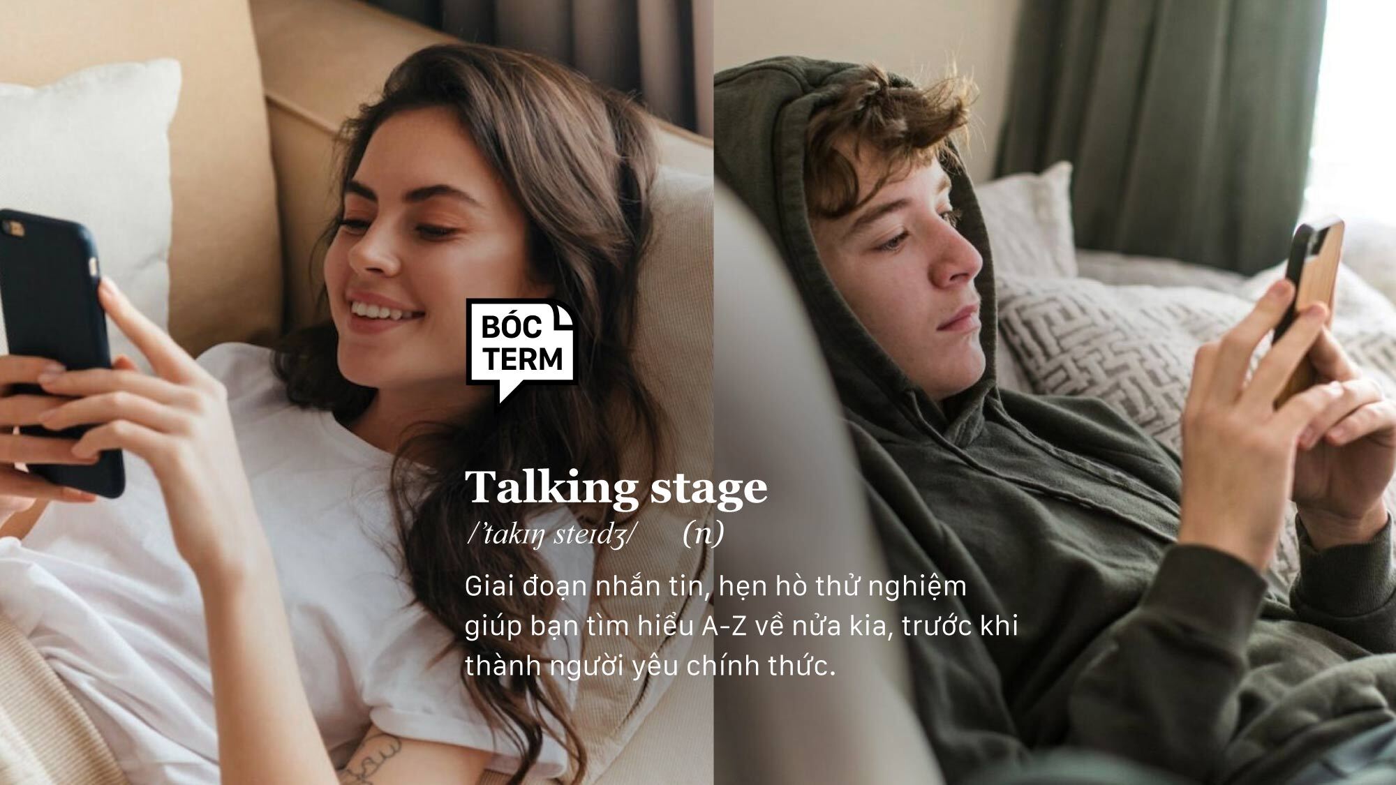 Talking stage là gì? Vì sao bạn hẹn hò nửa đường lại đứt gánh? | Vietcetera