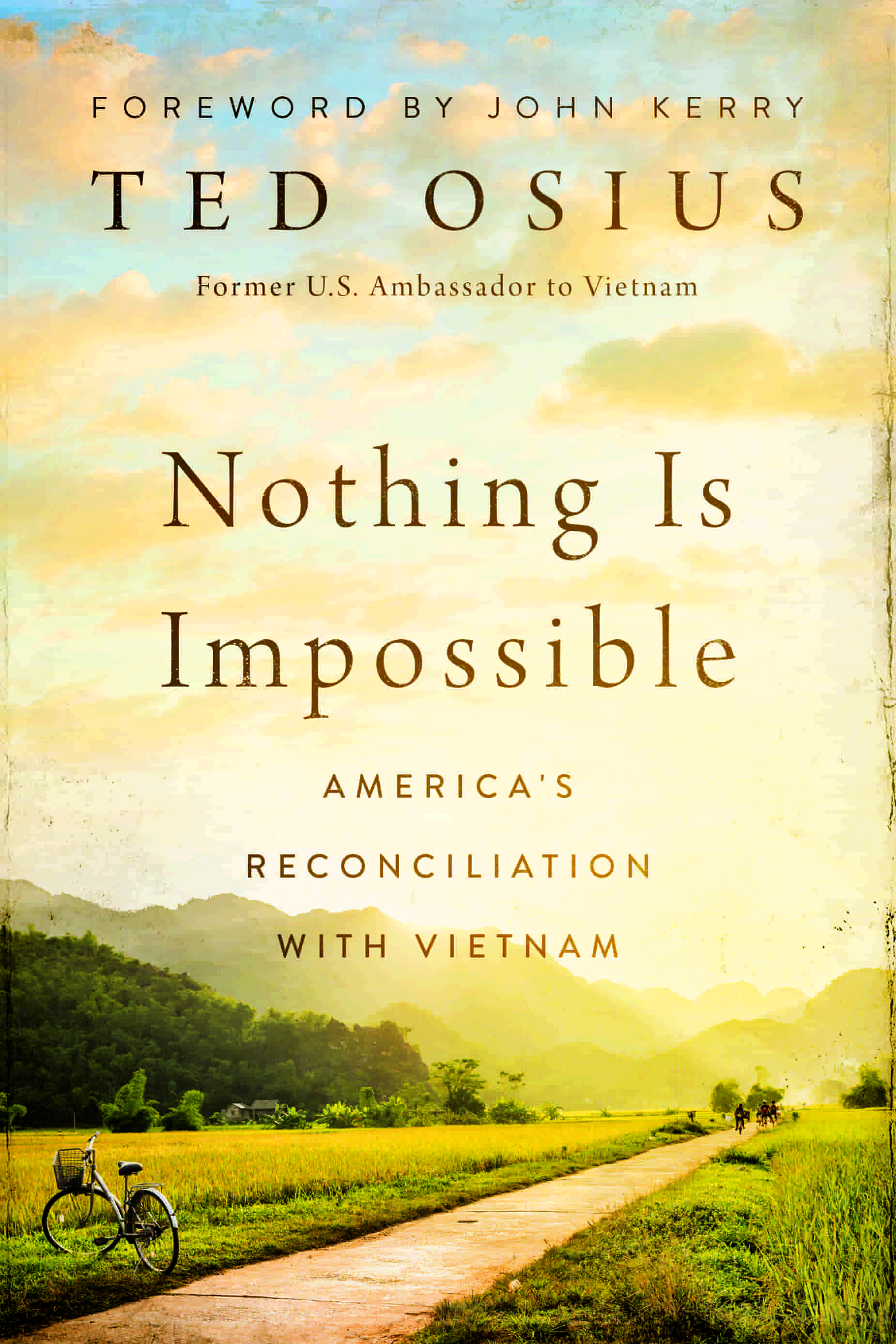 Ted Osius' Memoir: The Journey To Reconciliation | Vietcetera
