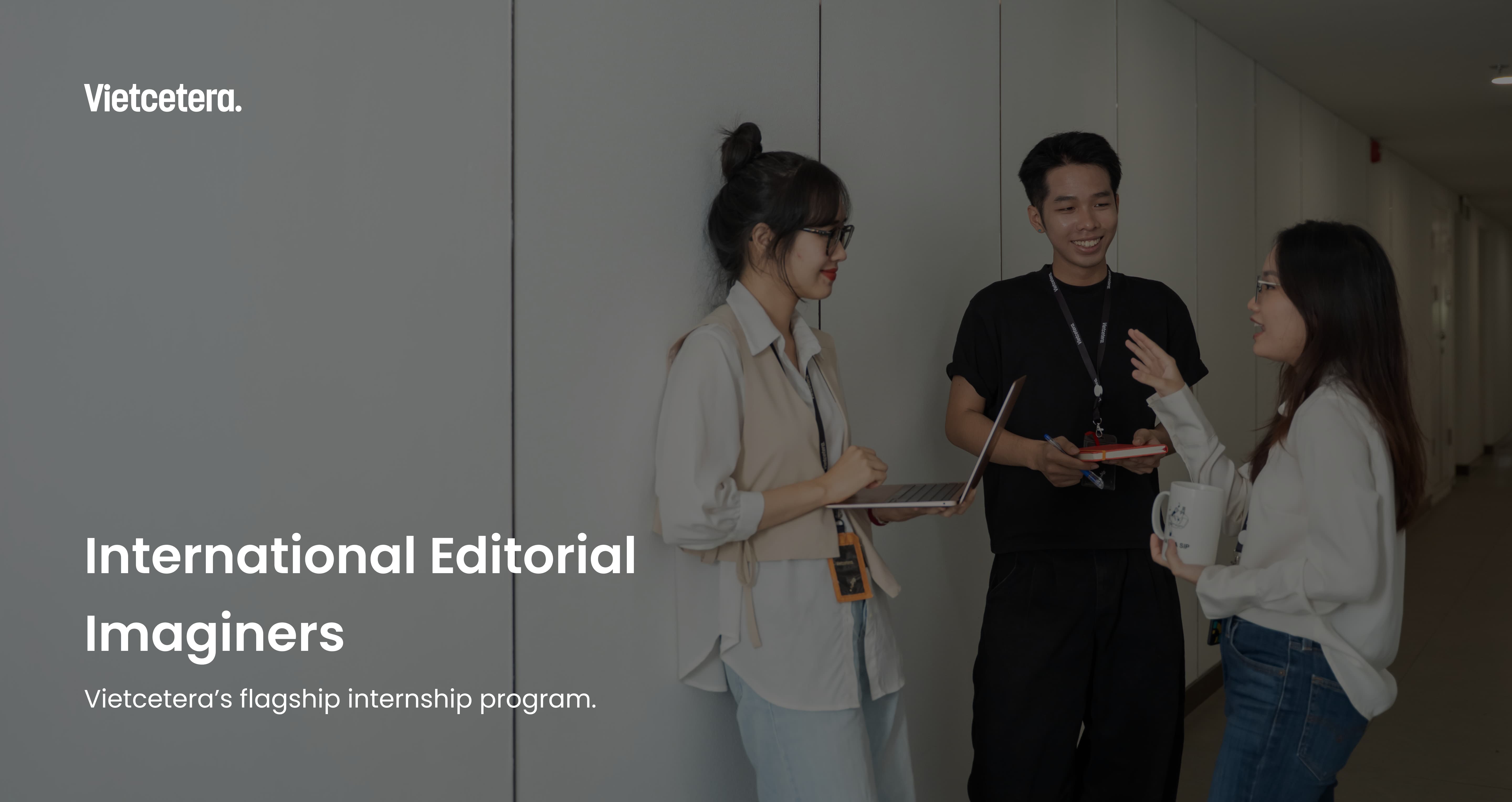 Vietcetera Internship Program | Vietcetera